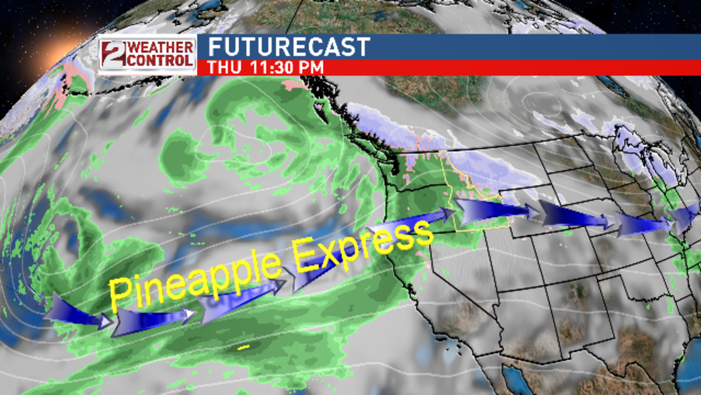 The Next Weather Maker could tap into the 'Pineapple Express' | KBOI